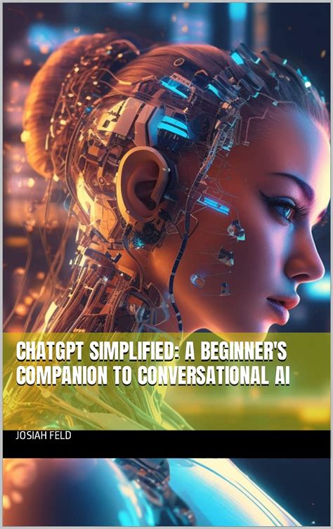 Amazon Co Jp ChatGPT Simplified A Beginner S Companion To