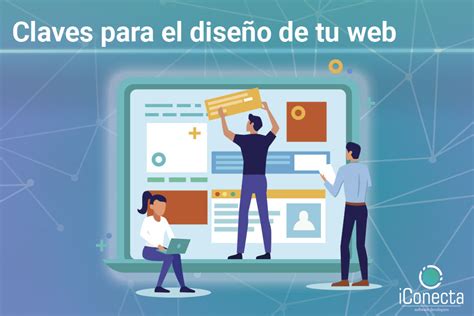 Claves Para Un Buen Dise O Web Blog De Iconecta Software