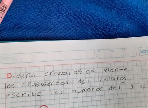 Ordena Cronol Gicamente Los Fragmentos Del Relato Escribe Los N Meros
