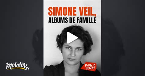Simone Veil albums de famille en streaming gratuit sur Public Sénat