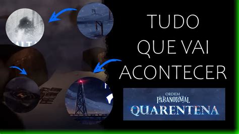 Todos Os Lugares E Possibilidades Ordem Paranormal Quarentena Part