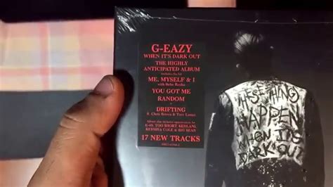 G Eazy When It S Dark Out Unboxing YouTube