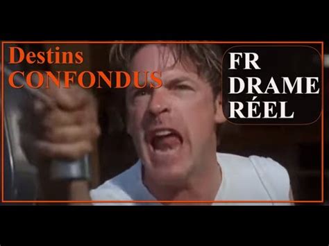 Destins Confondus Fr Drame Film Complet En Fran Ais Inspir E