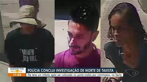 Taxista encontrado morto em porta malas na Serra polícia divulga fotos