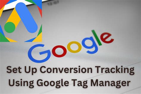 How To Set Up Conversion Tracking In Google Ads