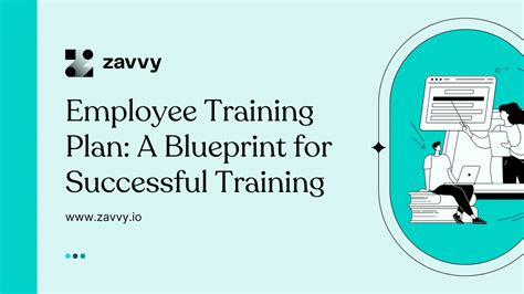 Employee Training Plan A Blueprint For Successful Training Zavvy