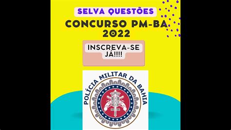 Resolvendo Quest Es Concurso Pm Ba Youtube