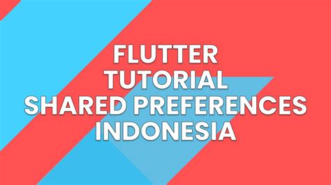 Flutter Tutorial Indonesia Satu Trik