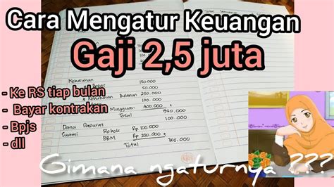Cara Mengatur Keuangan Rumah Tangga Gaji Juta Mengaturkeuangan