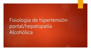 Hepatopatia Alcoholica Ppt