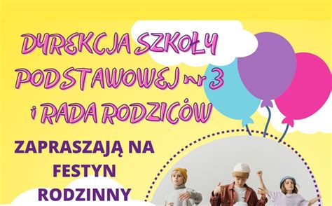Zaproszenie na Festyn Rodzinny Szkoła Podstawowa nr 3 w Słupcy