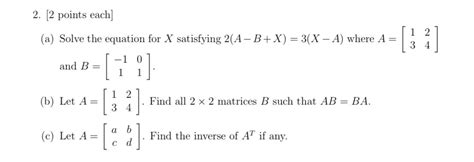 solved 2 [2 points each ] a solve the equation for x