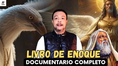 O MISTÉRIO DO LIVRO DE ENOQUE REVELADO I DOCUMENTÁRIO COMPLETO World