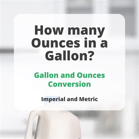 How Many Ounces In A Gallon Oz To Gallons Guide The Big Man S World
