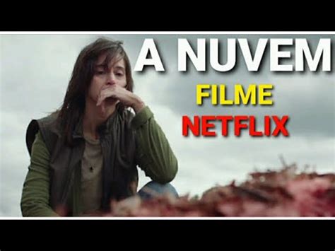 A Nuvem Filme cheio de Suspense e que vai prender sua atenção está na