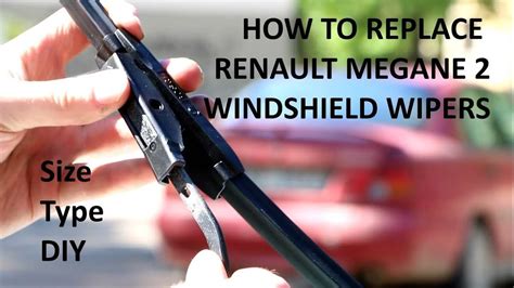 How To Replace Windshield Wipers On Your Renault Megane 2 YouTube