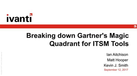 Breaking Down Gartner S Magic Quadrant For Itsm Tools Ppt