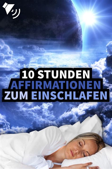 100 Positive Affirmationen Zum Einschlafen Affirmationen Einschlafen