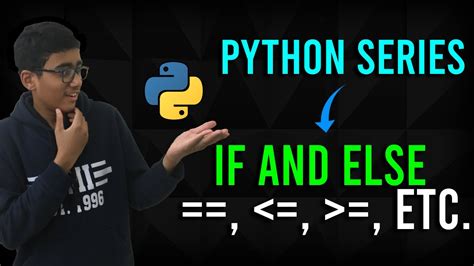 if and else conditional statements in python python programing series master guide of python