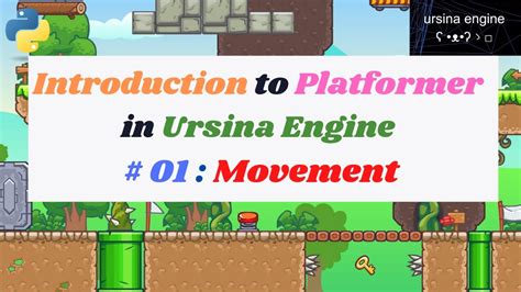 introduction to platformer in ursina engine in python 1 movement youtube