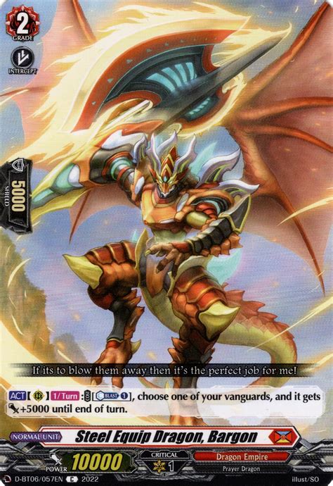 D BT06 057EN Steel Equip Dragon Bargon CardFight Vanguard