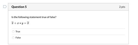 solved question 5 2 pts is the following statement true of