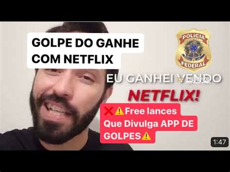 GOLPE GANHE POR ASSISTIR NETFLIX POR QUE ELES NÃO FORAM PRESOS
