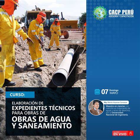 CACP Perú Curso Elaboración De Expedientes Técnicos Para Obras De