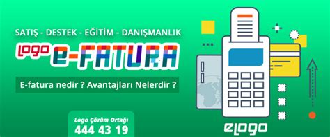 Logo E fatura Nedir Avantajları Nelerdir eLogo Efatura Entegratör