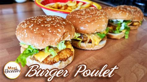 Burger Poulet Maison Recette Facile Et Rapide Youtube