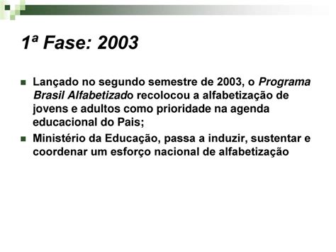 O Programa Brasil Alfabetizado Ppt Carregar