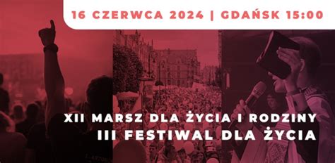 Festiwal dla Życia i Marsz dla Życia i Rodziny
