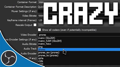 OBS Studio 120 CRAZY RECORDING POSSIBILITIES How To Record ProRes W