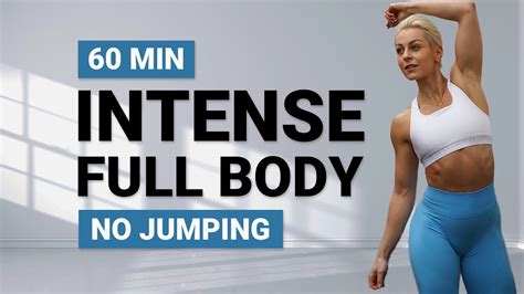60 MIN INTENSE FULL BODY WORKOUT No Jumping Low Impact No