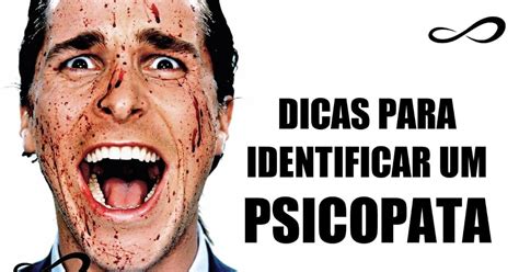 Psicopatia como identificar um psicopata através do comportamento