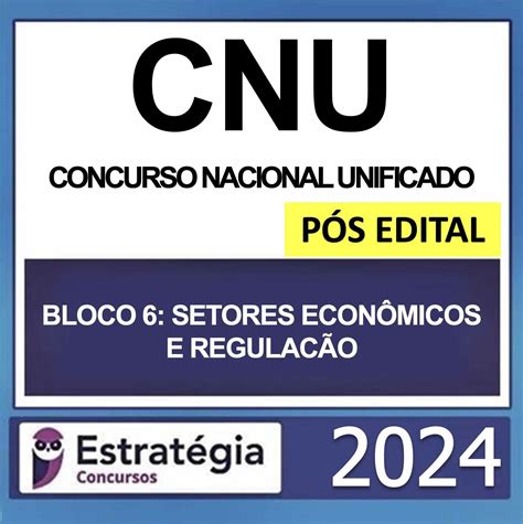 Rateio CNU Bloco 6 Setores Econômicos e Regulação Pós Edital Estratégia