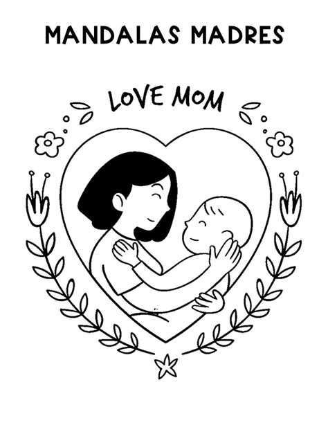 MANDALAS LISTOS PARA COLOREAR DÍA DE LAS MADRES 2023 3