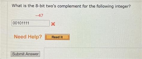 solved what is the 8 bit two s complement for the following