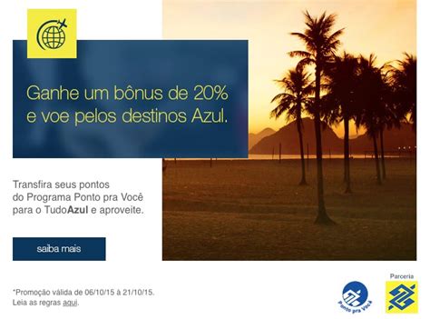 Tudo Azul Oferece 20 De B Nus Nas Transfer Ncias Dos Cart Es Do Banco