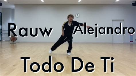 Todo De Ti Rauw Alejandro YouTube