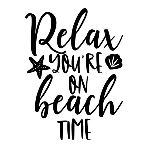 Beach Quotes Typography Black And White For Printing 15571992 Vector