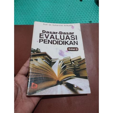 Jual Dasar Dasar Evaluasi Pendidikan Edisi 2 By Prof Dr Suharsimi