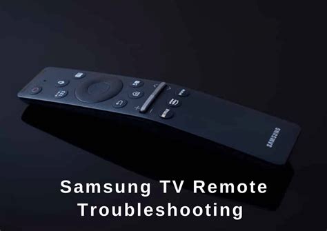 Samsung TV Remote Troubleshooting How To Fix It
