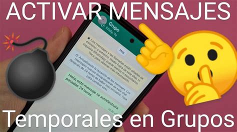 Activar Los Mensajes Temporales En Un Grupo De WhatsApp 2024