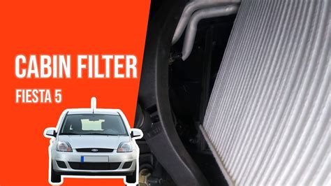 How To Replace The Cabin Filter Fiesta Mk6 YouTube