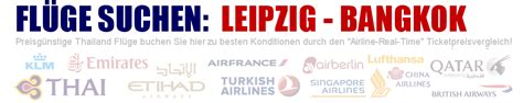Flugbuchung Lej Bkk Fl Ge Von Leipzig Nach Bangkok Bei Thailand Flug