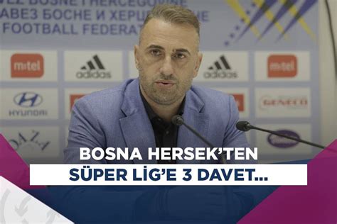 Bosna Hersek Milli Takımı na Süper Lig den üç oyuncu Asist Analiz