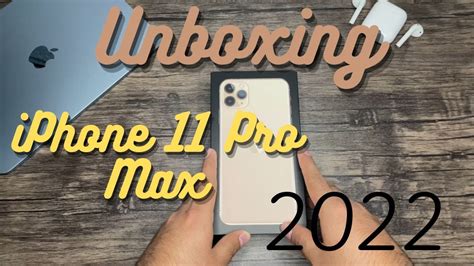 Unboxing Iphone Pro Max En Completamente Nuevo A N Vale