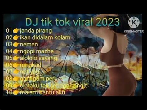 DJ TIK TOK VIRAL JANDA PIRANG YouTube