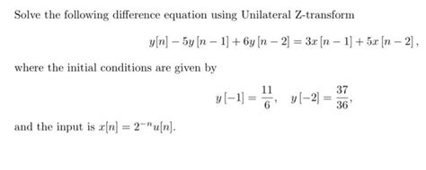 solved solve the following difference equation using